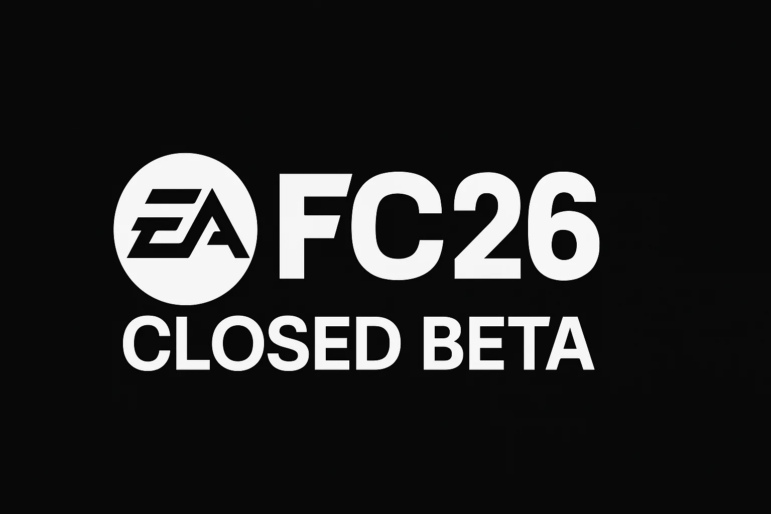 FC 26 Beta Access Guide ⇒ Boost Your Chances & Stay Safe